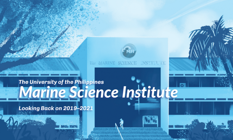 UP MSI 2019 - 2021 Report: Science, Leadership, and Community - UP ...